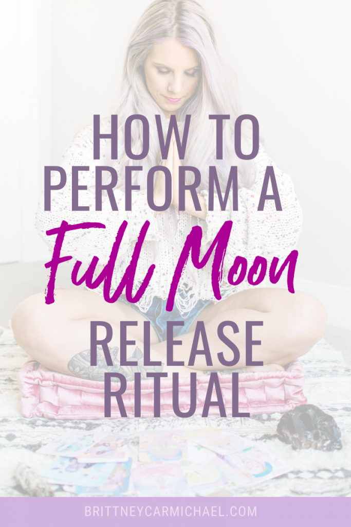 How to Perform a Full Moon Release Ritual + FREE Guided Meditation ...