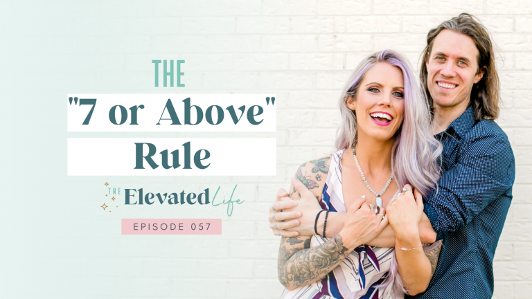 The "7 or Above" Rule