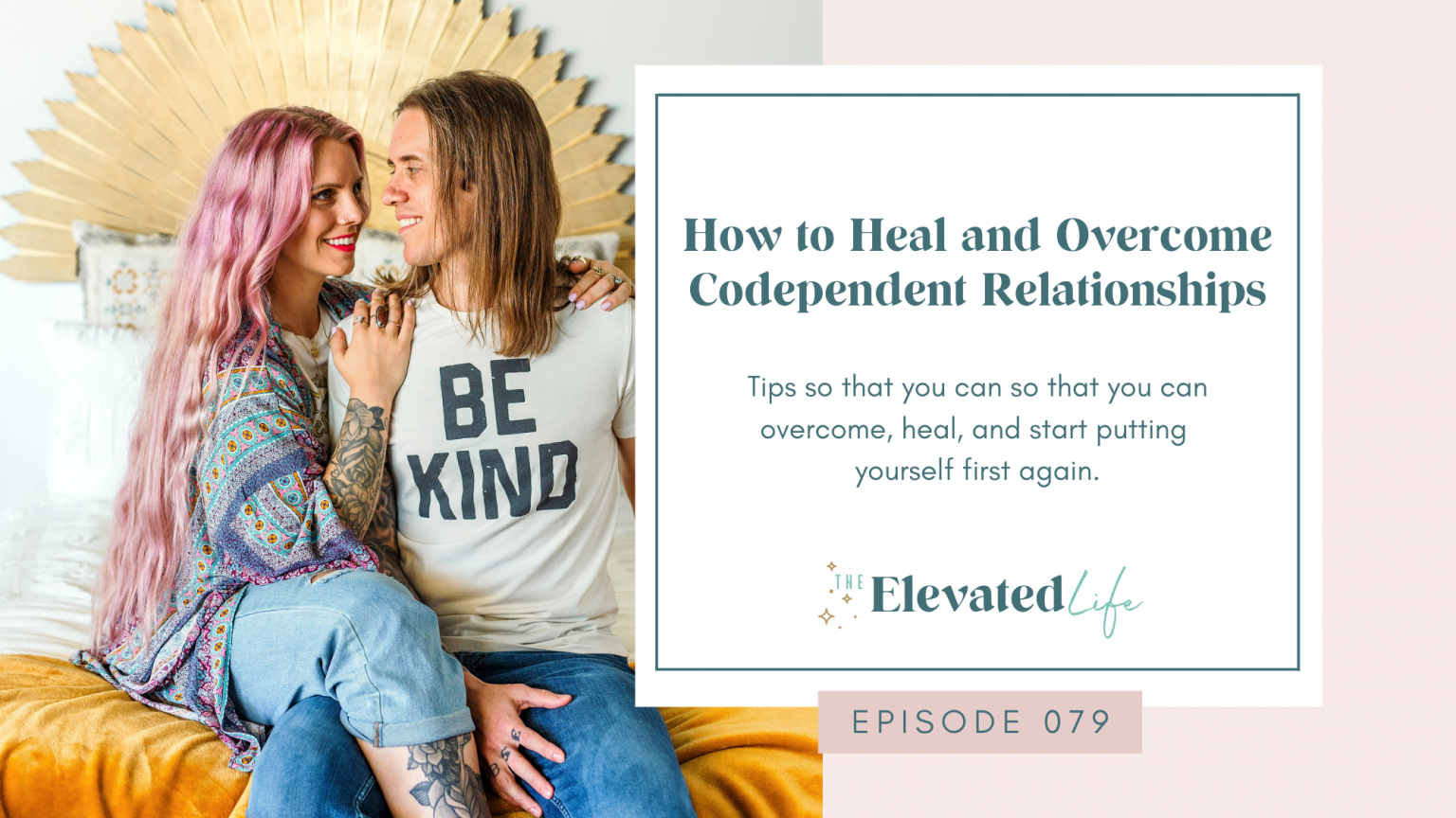How to Heal and Overcome Codependent Relationships