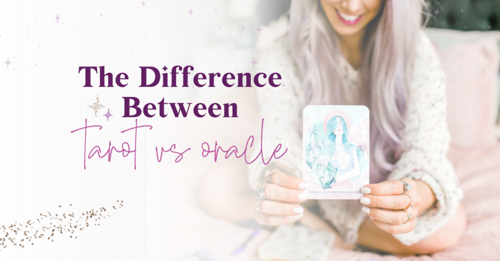 The Difference Between Tarot vs Oracle Cards - Brittney Carmichael