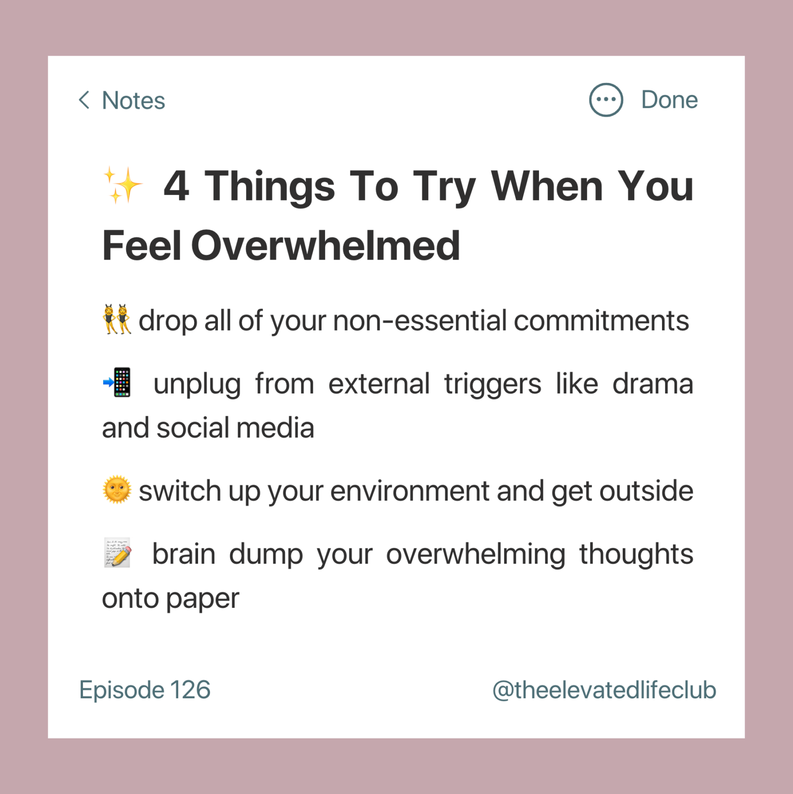 4 Things To Try When You Feel Overwhelmed