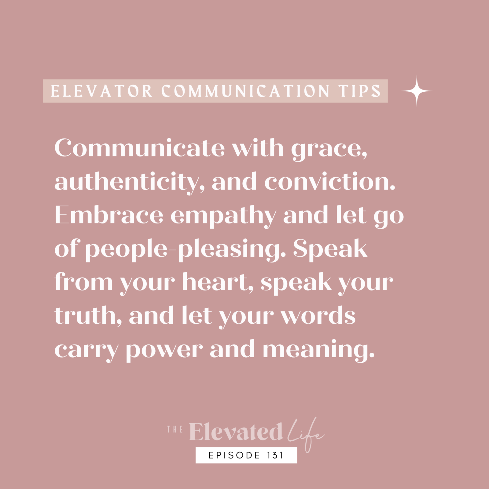 5 Powerful Strategies to Master Communication | The Elevated Life