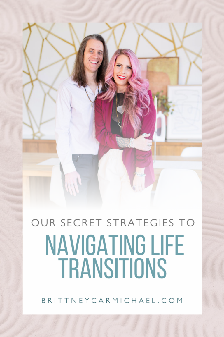 Our Secret Strategies to Navigating Life Transitions